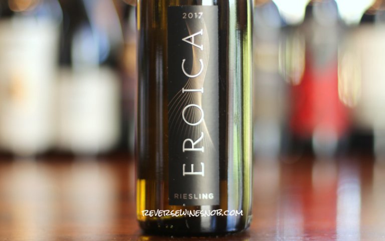 Eroica Riesling - Masterful • Reverse Wine Snob
