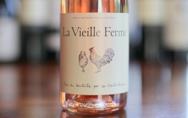 La Vieille Ferme Rosé - Fresh, Easy and Cheap • Reverse Wine Snob