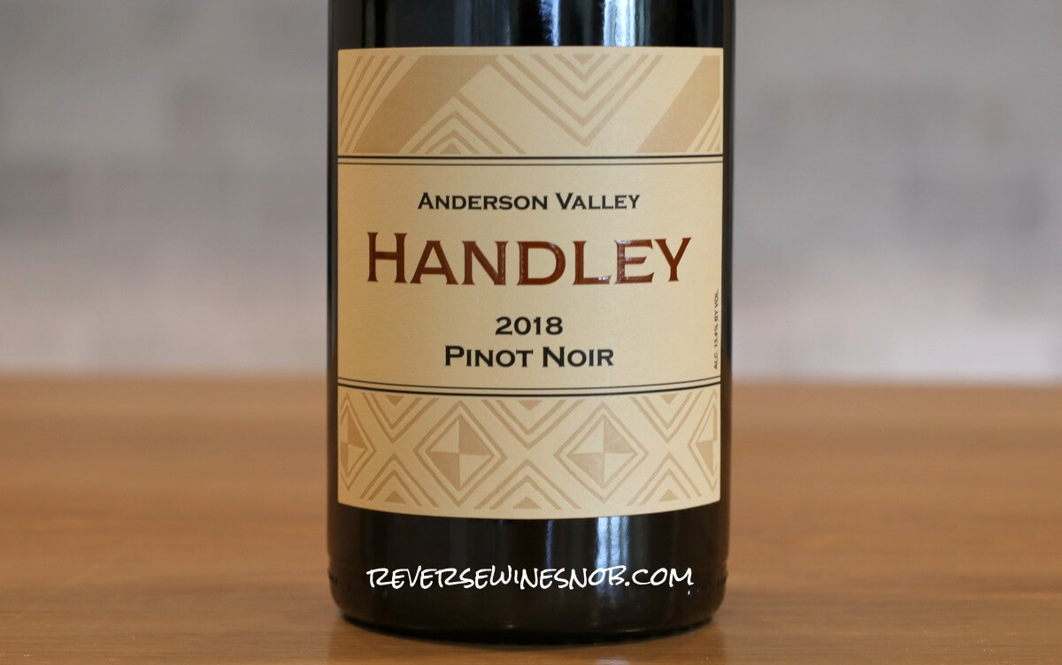 INSIDER DEAL! Handley Anderson Valley Pinot Noir - Pretty Darn Tasty