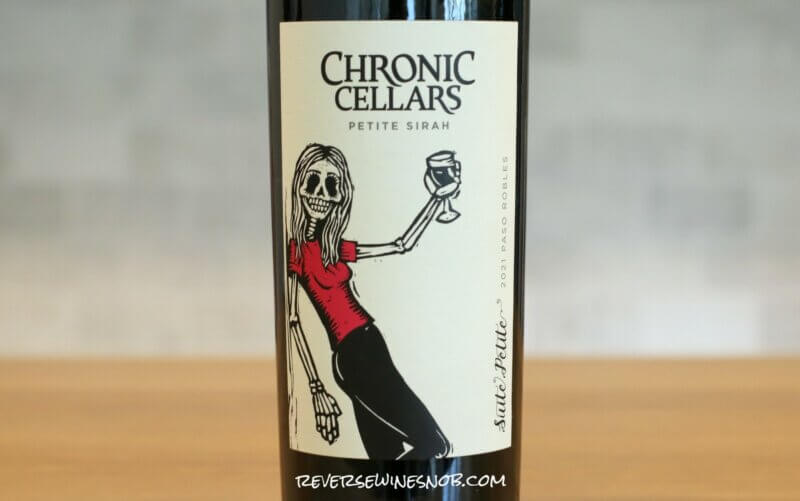 Chronic Cellars Suite Petite - Good Bones • Reverse Wine Snob