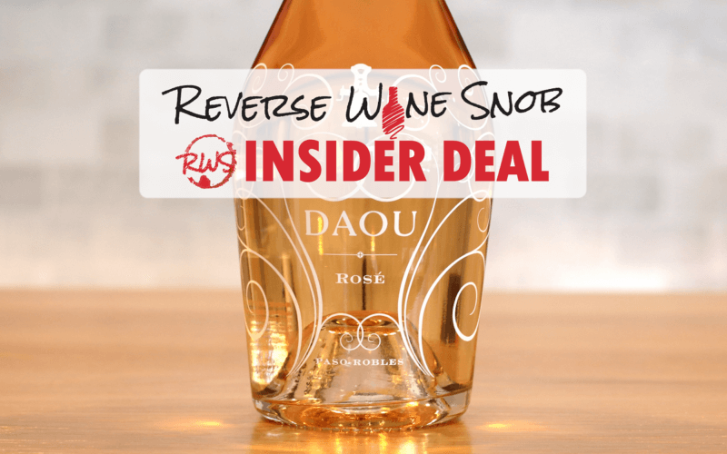 INSIDER DEAL! 48% OFF DAOU Paso Robles Rosé • Reverse Wine Snob