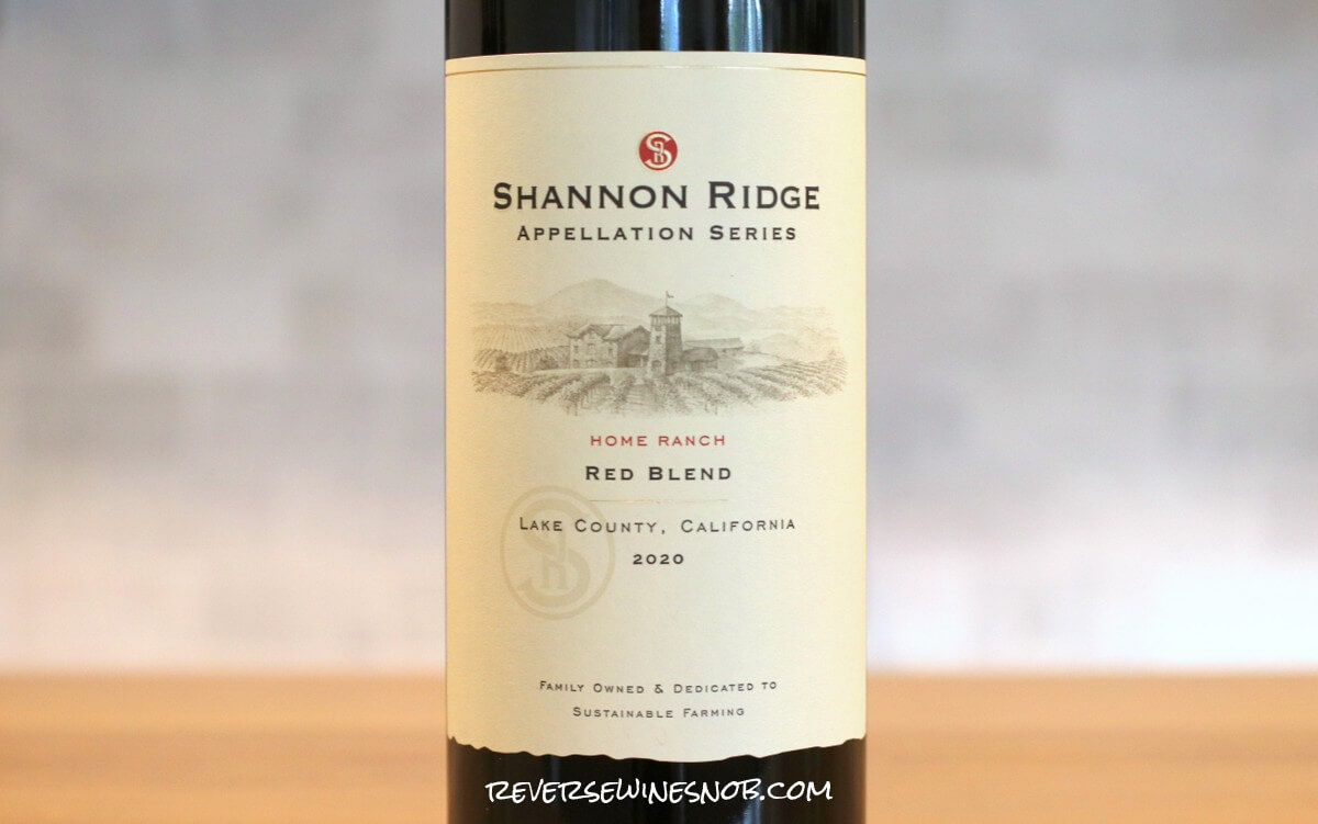 Bulk Buy INSIDER DEAL! Shannon Ridge Home Ranch Red Blend • Reverse Wine Snob