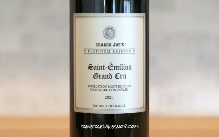 Trader Joe's Platinum Reserve Saint-Émilion Grand Cru Review • Reverse ...