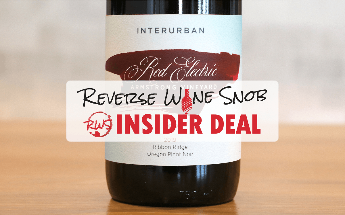 INSIDER DEAL! 94-Point Red Electric Ribbon Ridge Pinot Noir - Pure ...