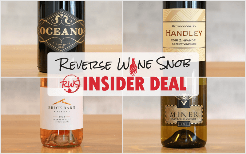 Reverse Wine Snob Insider Deals - Limited Time, Winery Direct Deals On ...