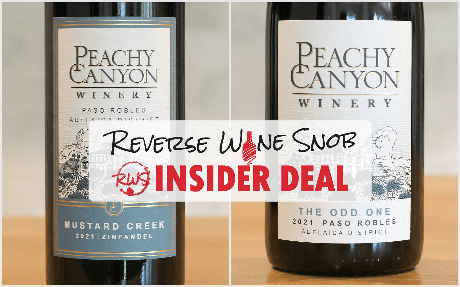 INSIDER DEAL! XX% OFF Peachy Canyon Mixed Reds • Reverse Wine Snob