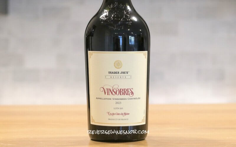 Trader Joe's Reserve Vinsobres Review • Reverse Wine Snob
