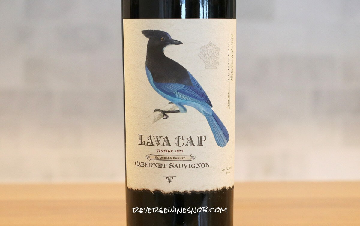 Lava Cap El Dorado Cabernet Sauvignon Review • Reverse Wine Snob