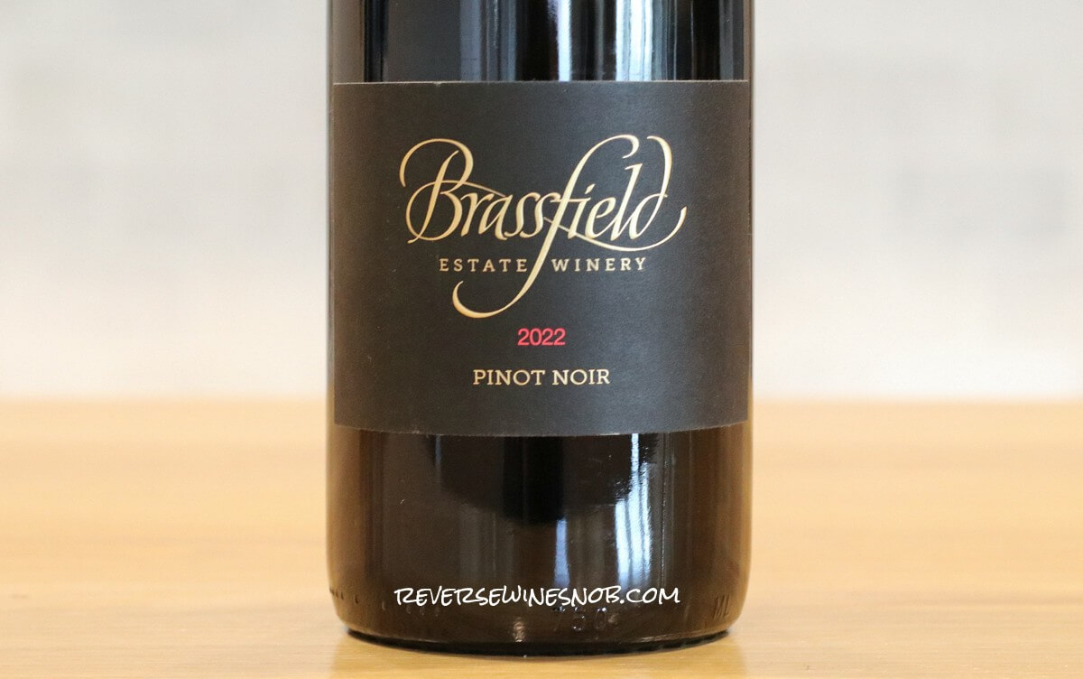 Brassfield Estate Pinot Noir Review • Reverse Wine Snob