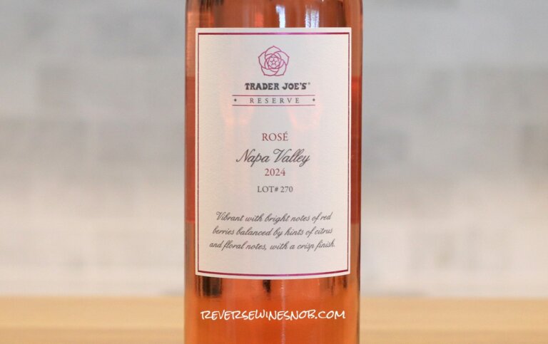 Trader Joe's Reserve Napa Valley Rosé Lot #270 Review • Reverse Wine Snob